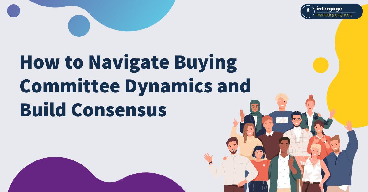 Understanding the buying committee